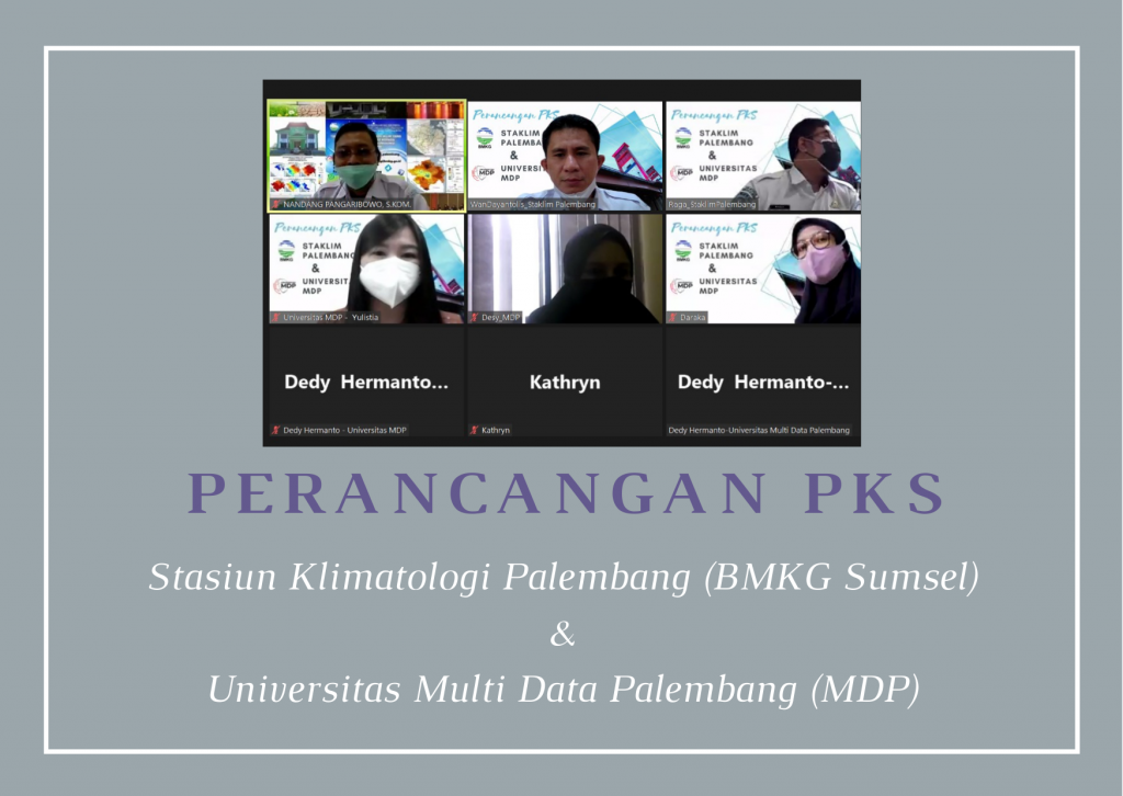 Perancangan Kerjasama antara Staklim Palembang dan Universitas Multi ...